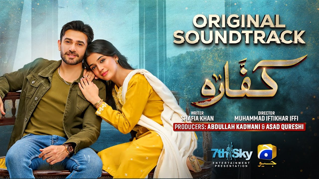 Kaffara Drama: Cast, Release Date & Story - WeGreen Entertainment