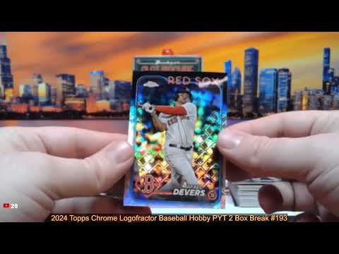 3-18-25 2024 Topps Chrome Logofractor Baseball Hobby PYT 2 Box Break #193 - 2 Box Break!