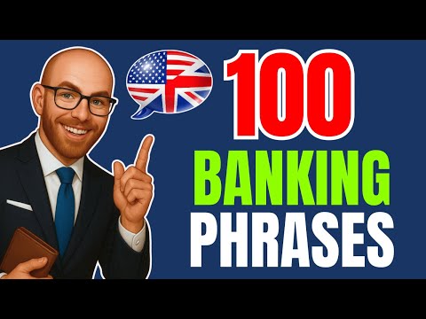100 English Phrases for Banking