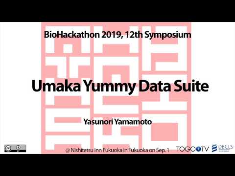 Keep data accessible, reliable, and great @ BioHackathon2019