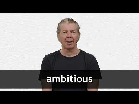 AMBITIOUS - Definition & Translations | Collins English Dictionary