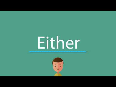 How to pronounce Either