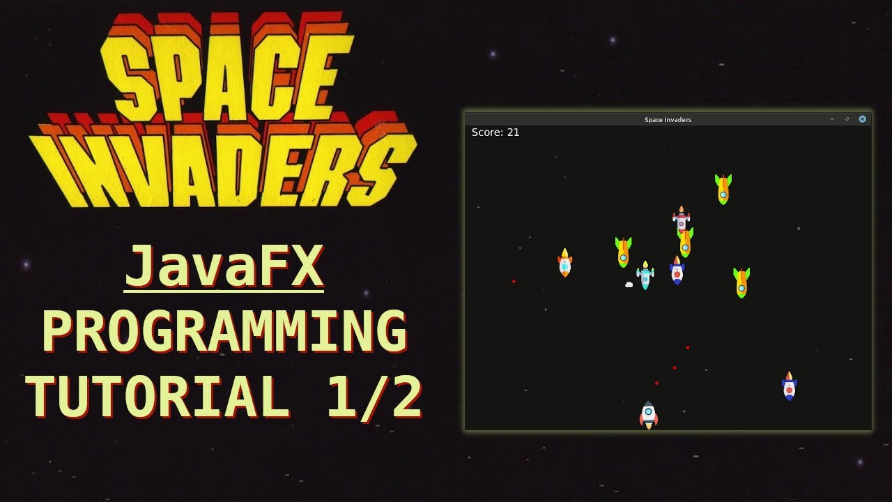 Programming Space Invaders in Java (fx) Tutorial 1/2