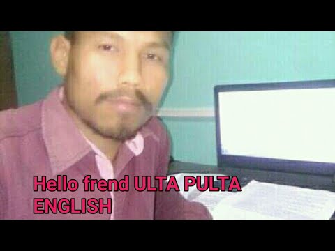 hello frend ulta pulta english