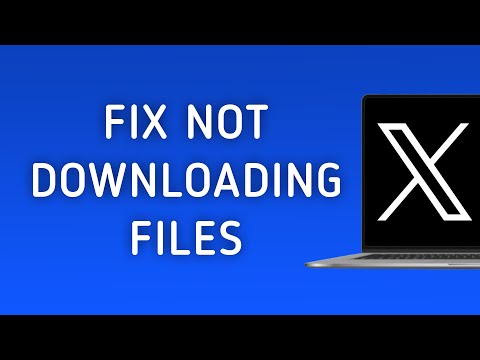 How To Fix X (Twitter) Not Downloading Files On PC (New Update)