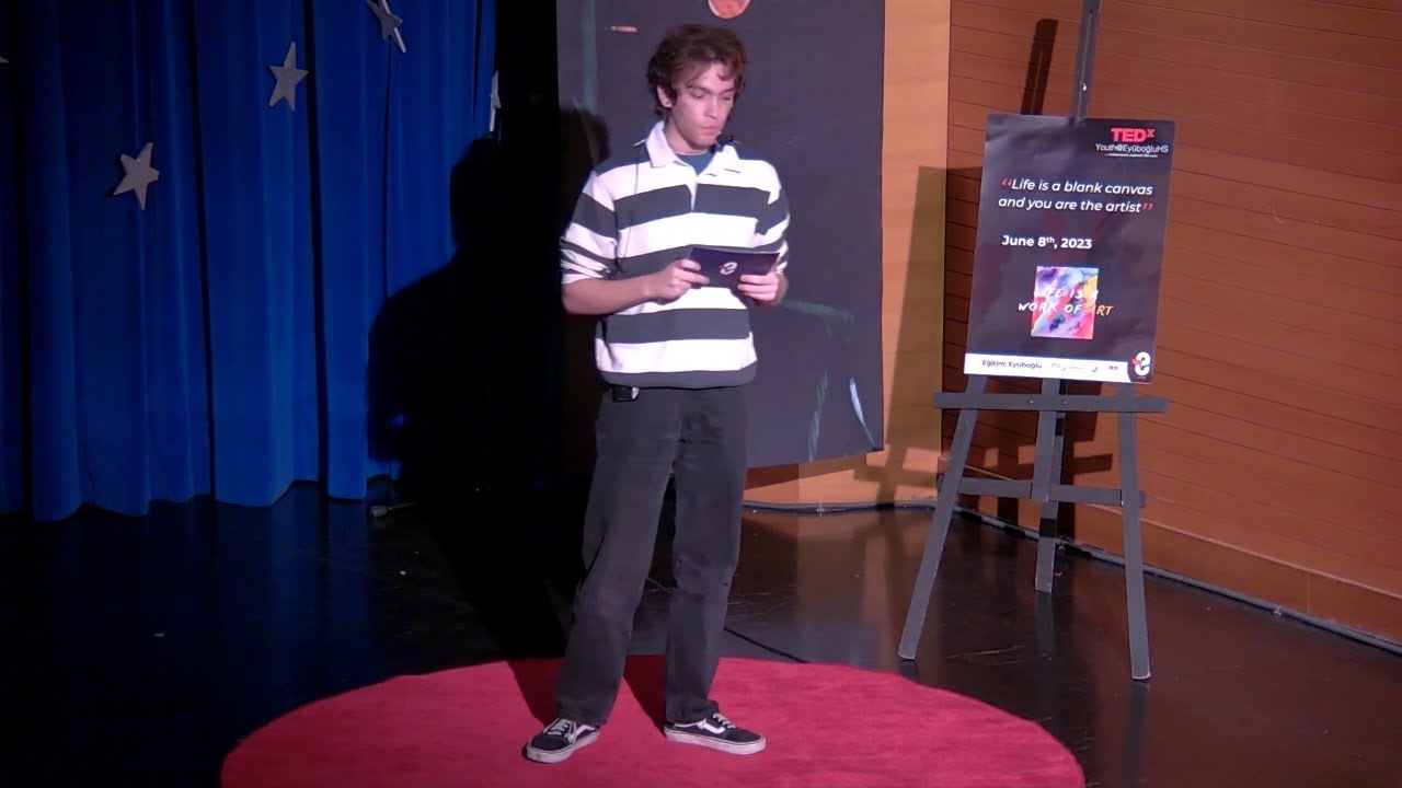 Creation of The Art And The Artist | Deniz Güner | TEDxYouth@EyüboğluHS