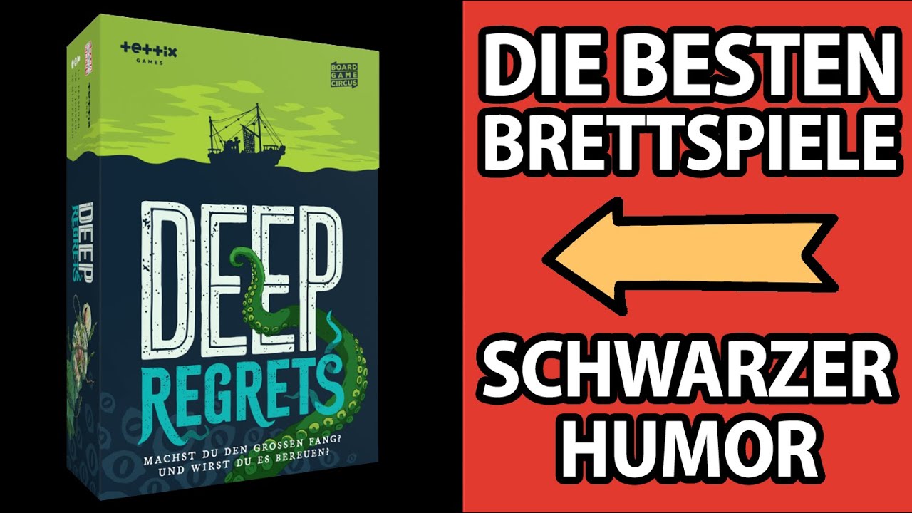 Deep Regrets – Board Game Circus