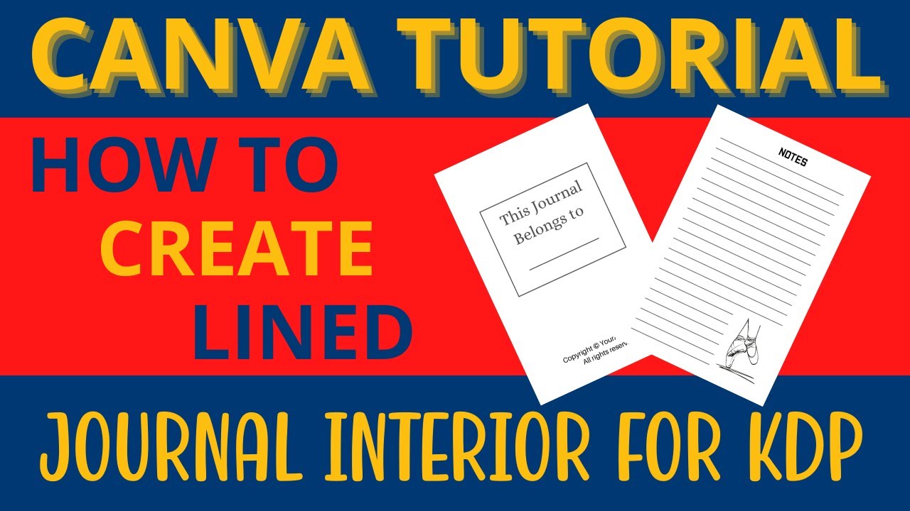Canva Tutorial: How To Create Lined Journal Interior For KDP