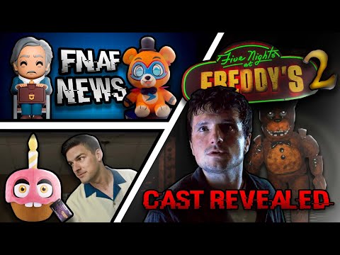 FNaF 2 Movie Cast Revealed, Movie Figures and Plushies, Scott Confirms Lore, and More! || FNaF News