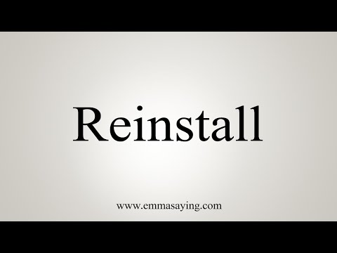 How To Say Reinstall