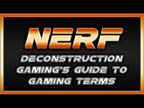 Nerf - What is a Nerf in Gaming