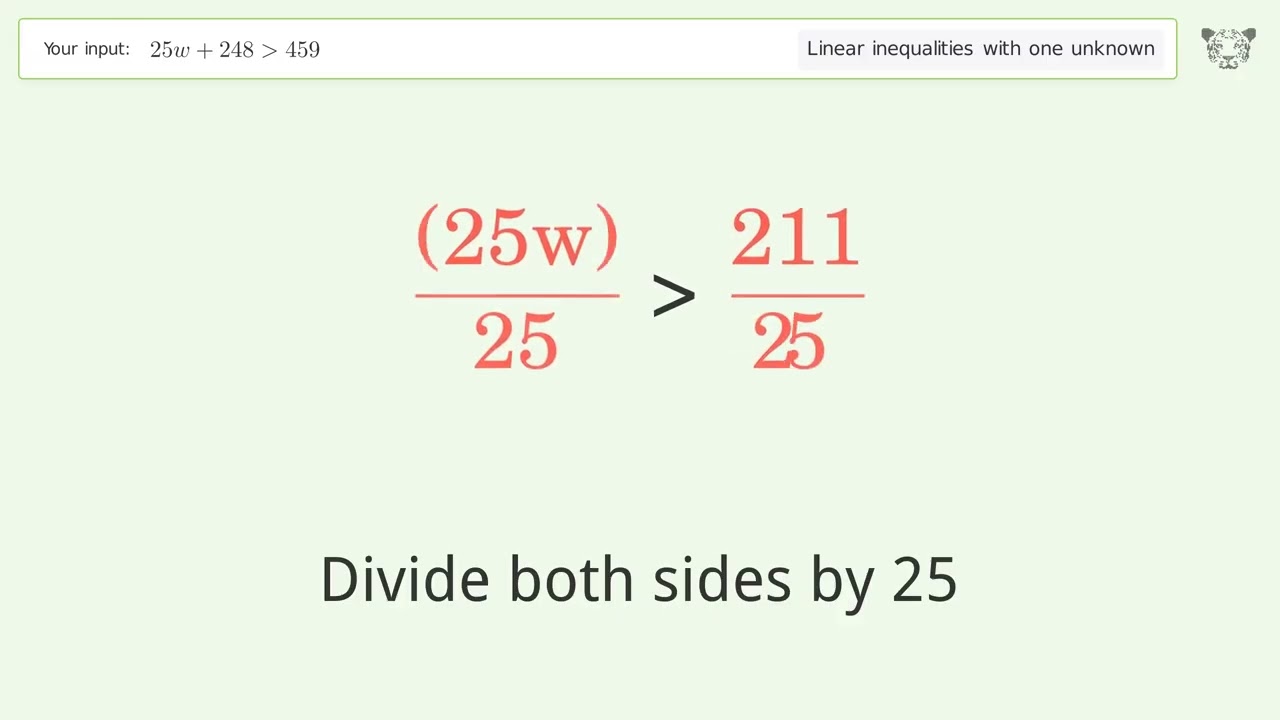 25w+248 greater than 459 - Solve linear inequalities with one unknown