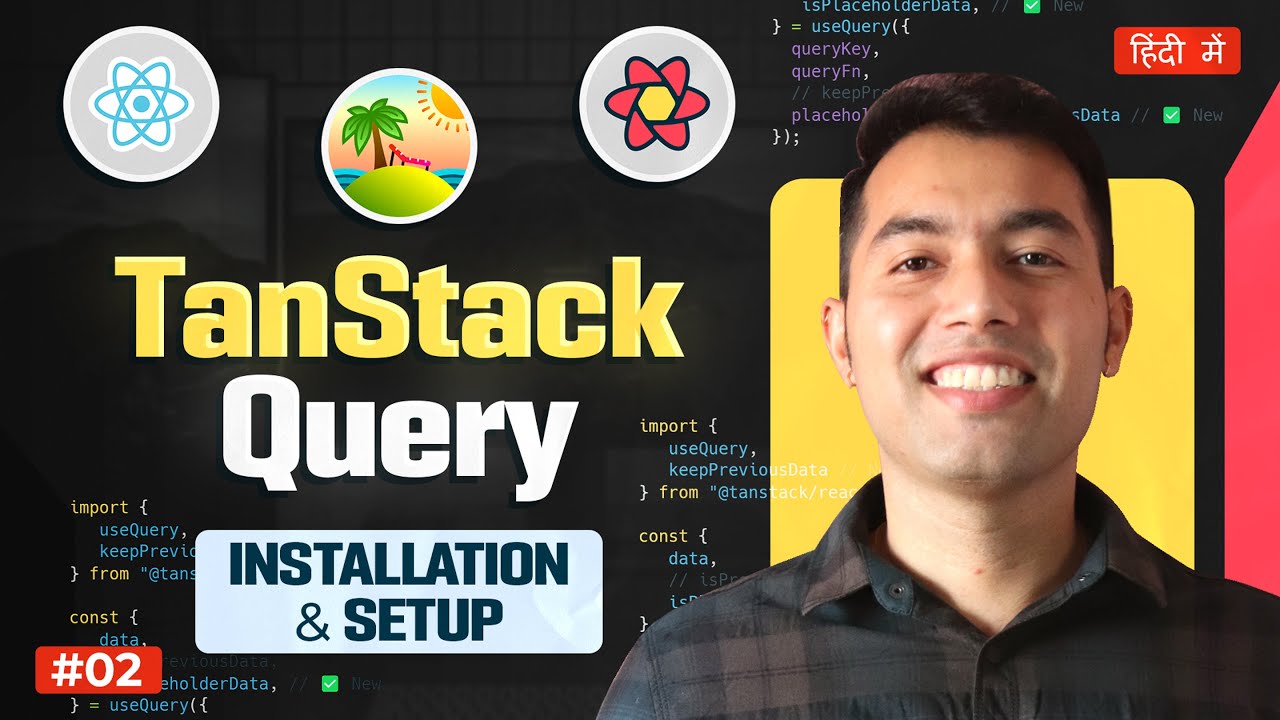 #2: TanStack Query v5 with React 19: Installations, Routing & Components