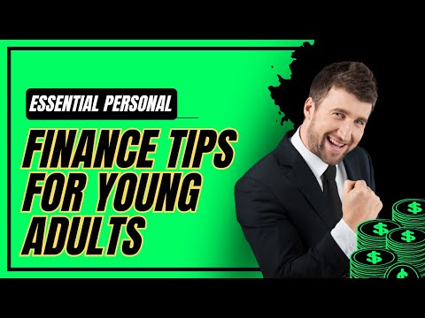 Essential Personal Finance Tips for Young Adults