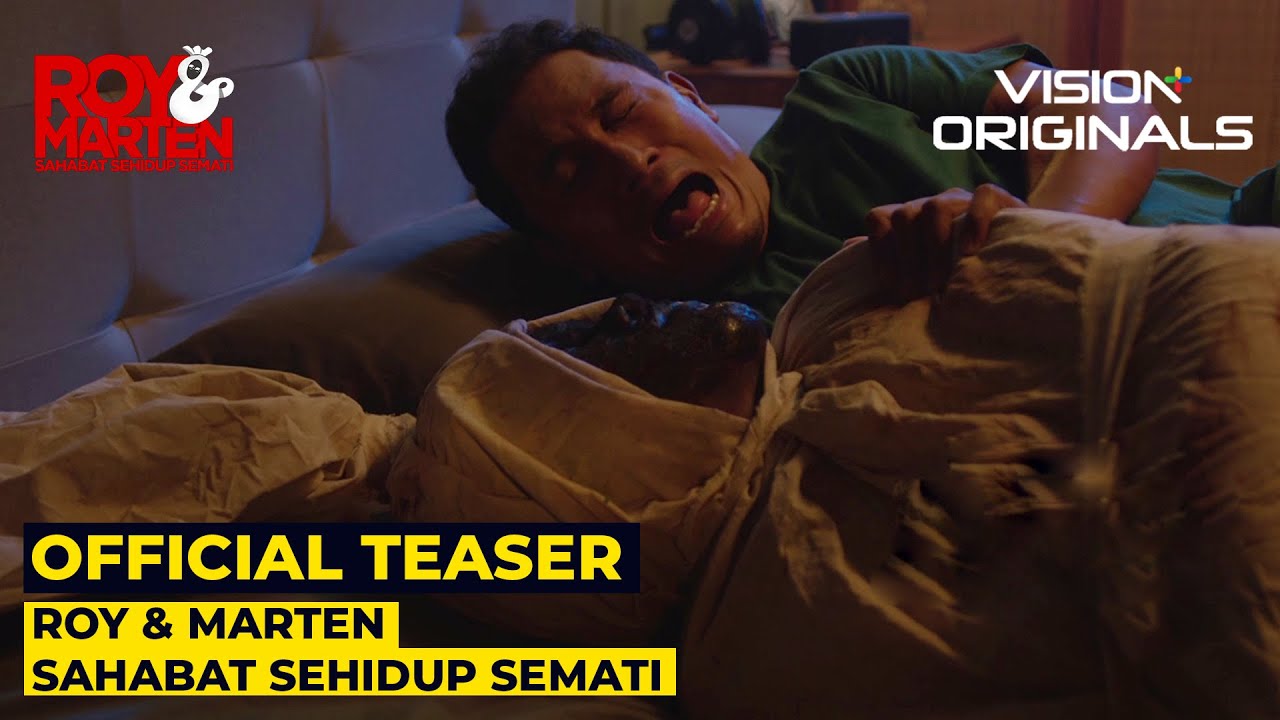 Roy & Marten: Sahabat Sehidup Semati - Sinopsis, Pemain