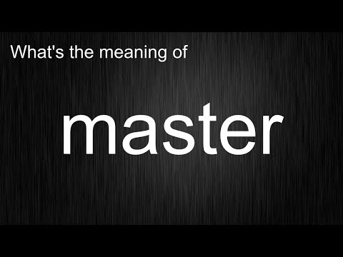 Stop Struggling! Quick Guide to Pronouncing "master" and Meaning