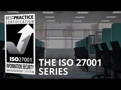WHAT IS THE ISO 27001 SERIES OF STANDARDS?