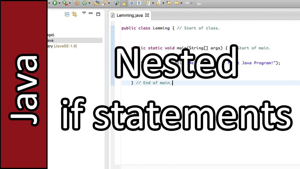 Nested if statements - Java Programming Tutorial #17 (PC / Mac 2015)