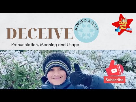 Learn with Dev || Deceive pronunciation || Deceive meaning || Deceive usage in a sentence