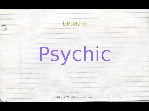 How to pronounce psychic