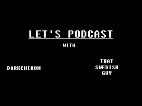 Let's Podcast! Episode 2: Game Music & Retro Gaming (1/4)