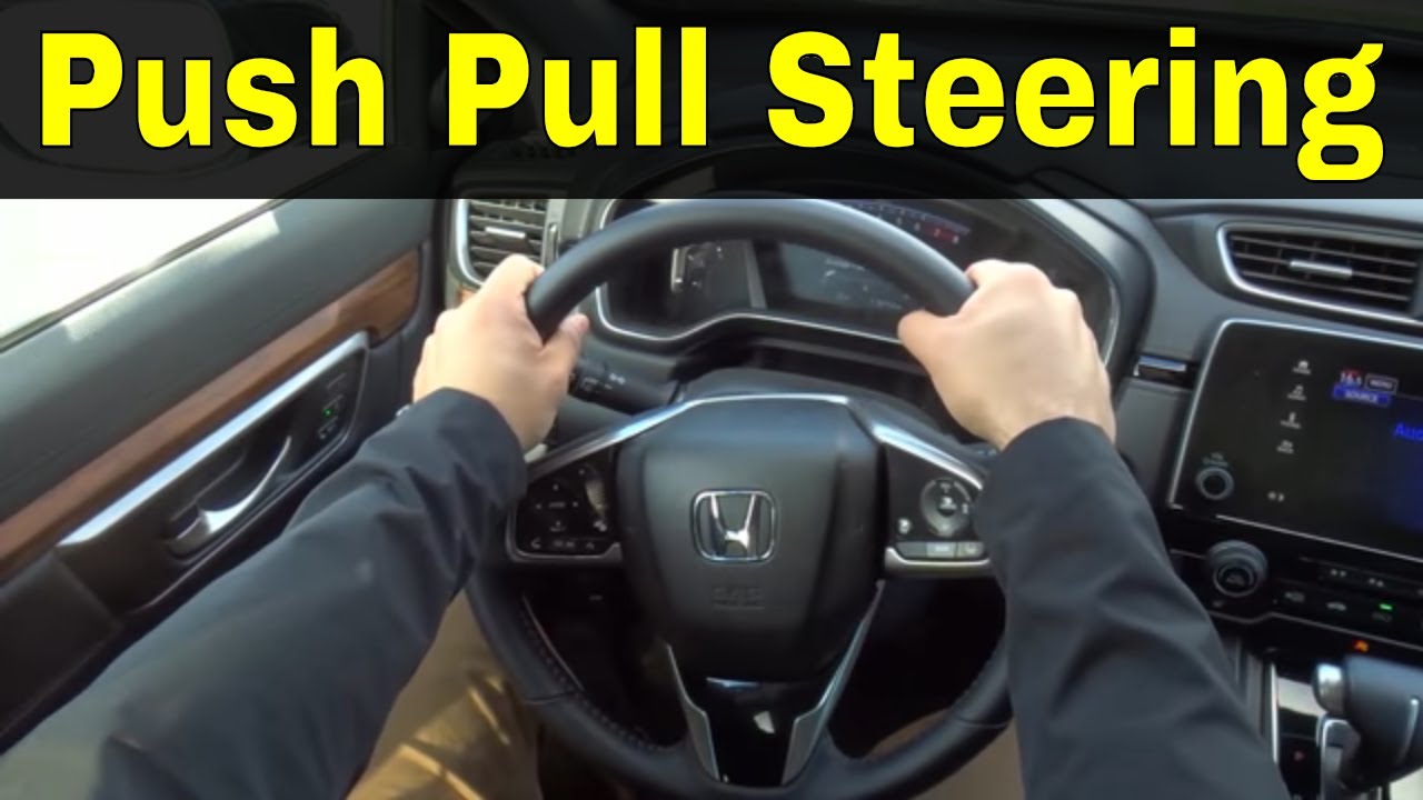 Learning To Drive-Push Pull Steering