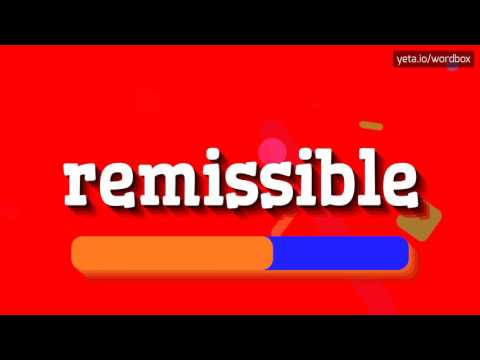 REMISSIBLE - HOW TO PRONOUNCE IT!?