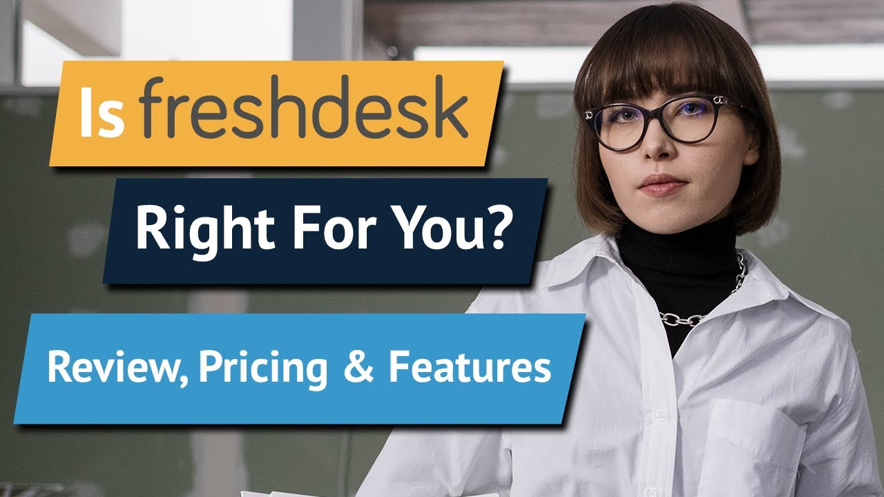 Freshdesk Review