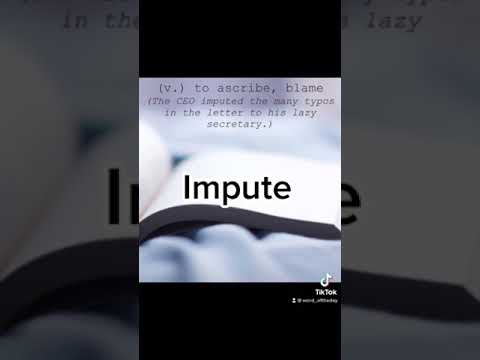 Word of the day impute.