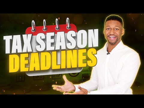 Tax Season 2023 Deadlines - Watch this BEFORE February