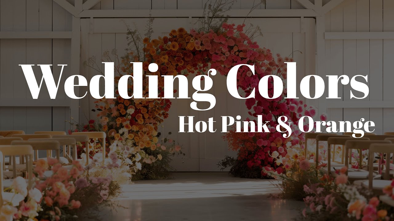 Bold Wedding Colors 🌸🍊 | Hot Pink & Orange Decor Ideas for 2025