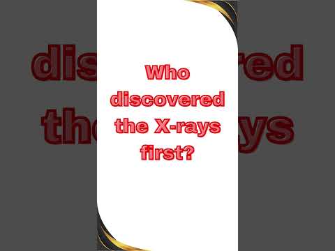 Who discovered the X-rays first #gk #didyouknow #knowledge #trending