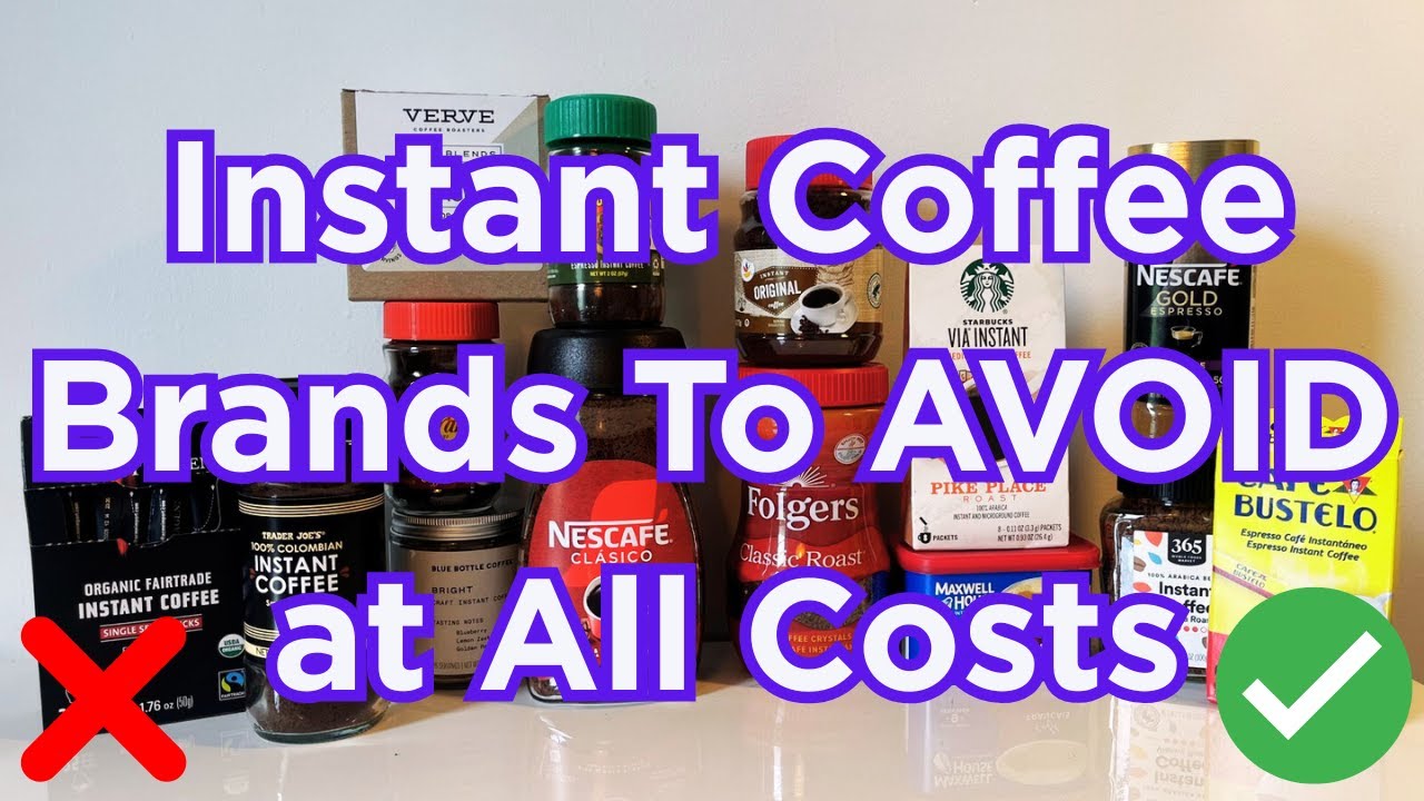 7 Instant Coffee Brands To AVOID at All Costs (And The 5 That Are ACTUALLY Worth It)