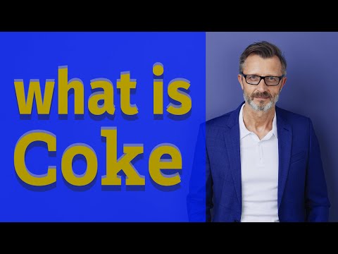 Coke | Meaning of coke 📖 📖 📖 📖