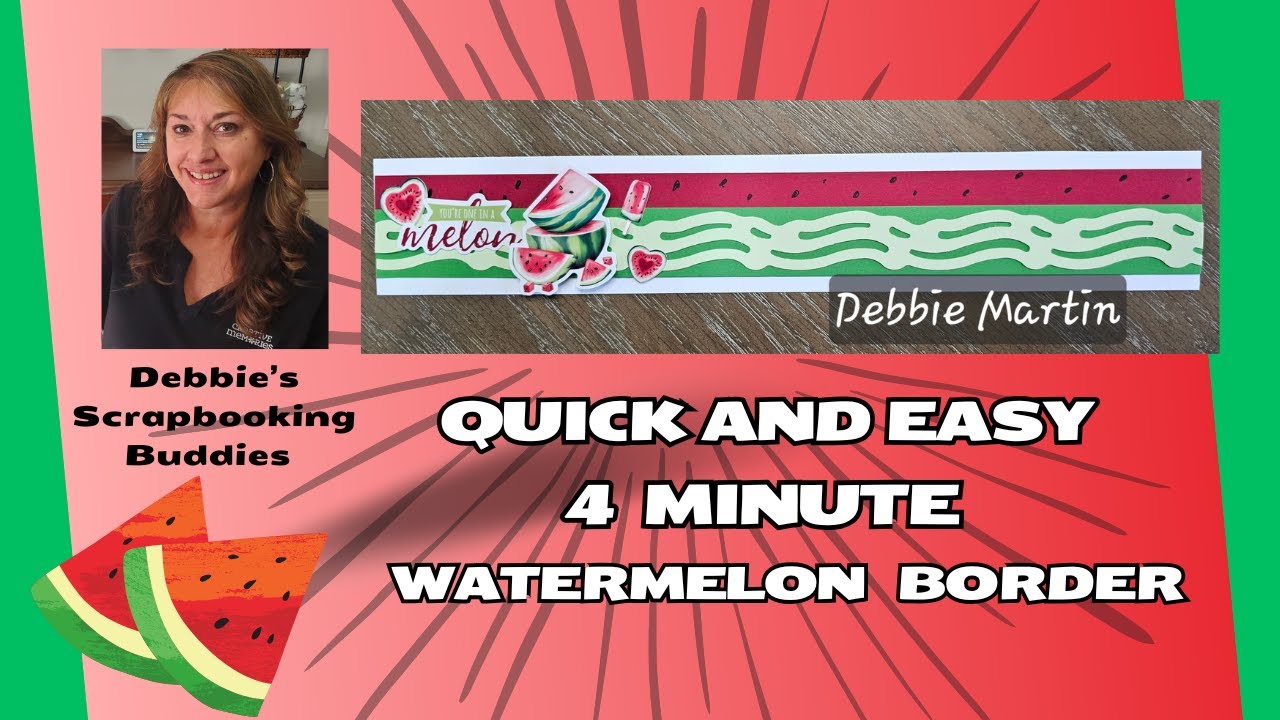 Quick Watermelon Border