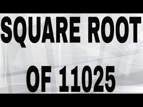 SQUARE ROOT OF 11025