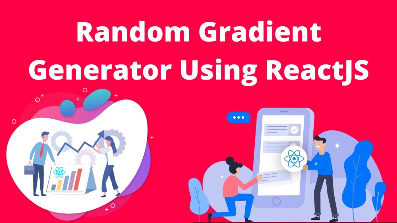 Creating a random gradient generator using ReactJS | Reacting To React E01 | REACTJS | ComplexCoders