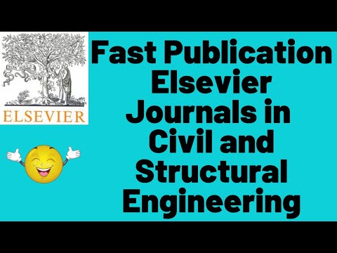 Fast Publication Elsevier Journals in Civil and Structural Engineering