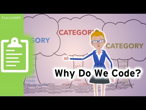 Why Do We Code?: Qualitative Research Methods