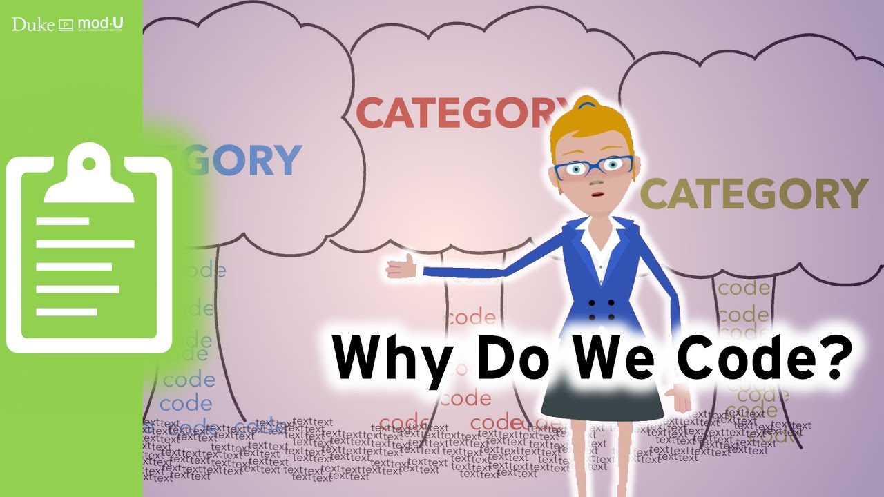 Why Do We Code?: Qualitative Research Methods