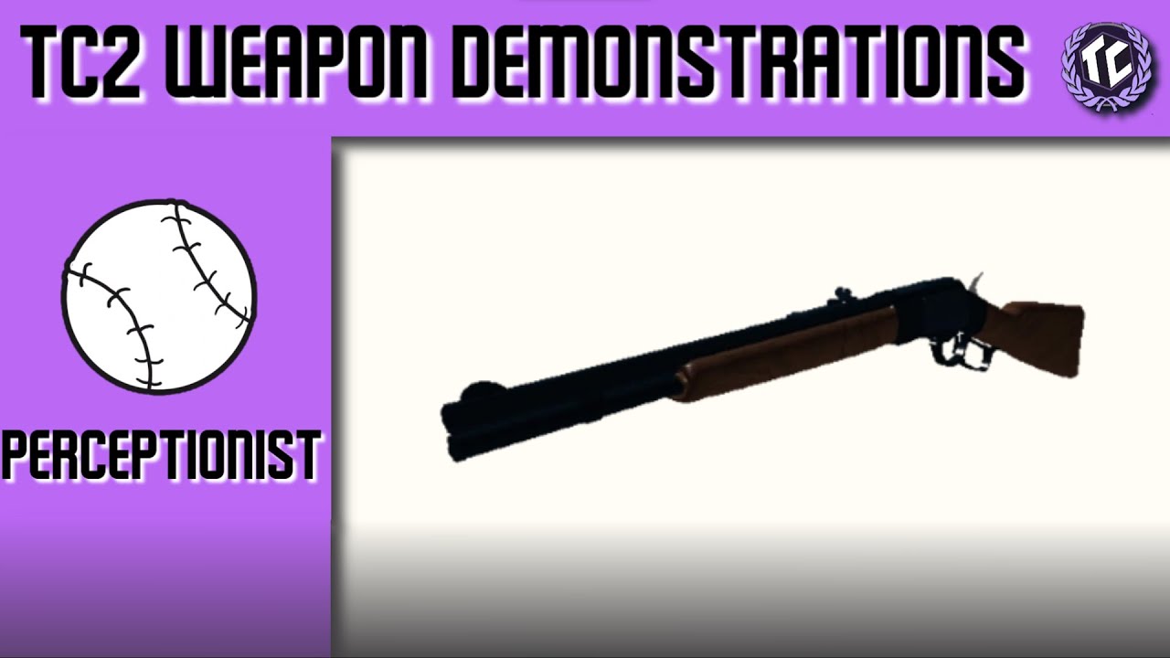 TC2 Weapon Demonstration: Perceptionist.