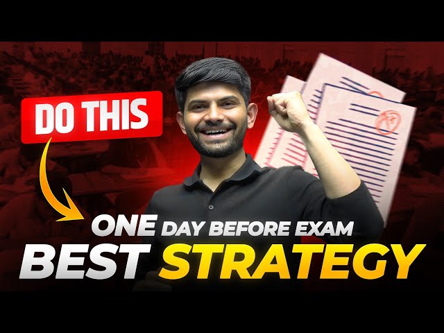 Maximizing Your Last Day Before Exams: Essential Tips from Toppers ...