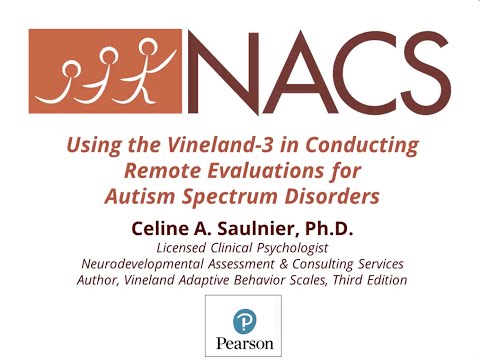 Conducting Remote Assessments for ASD Using the Vineland-3