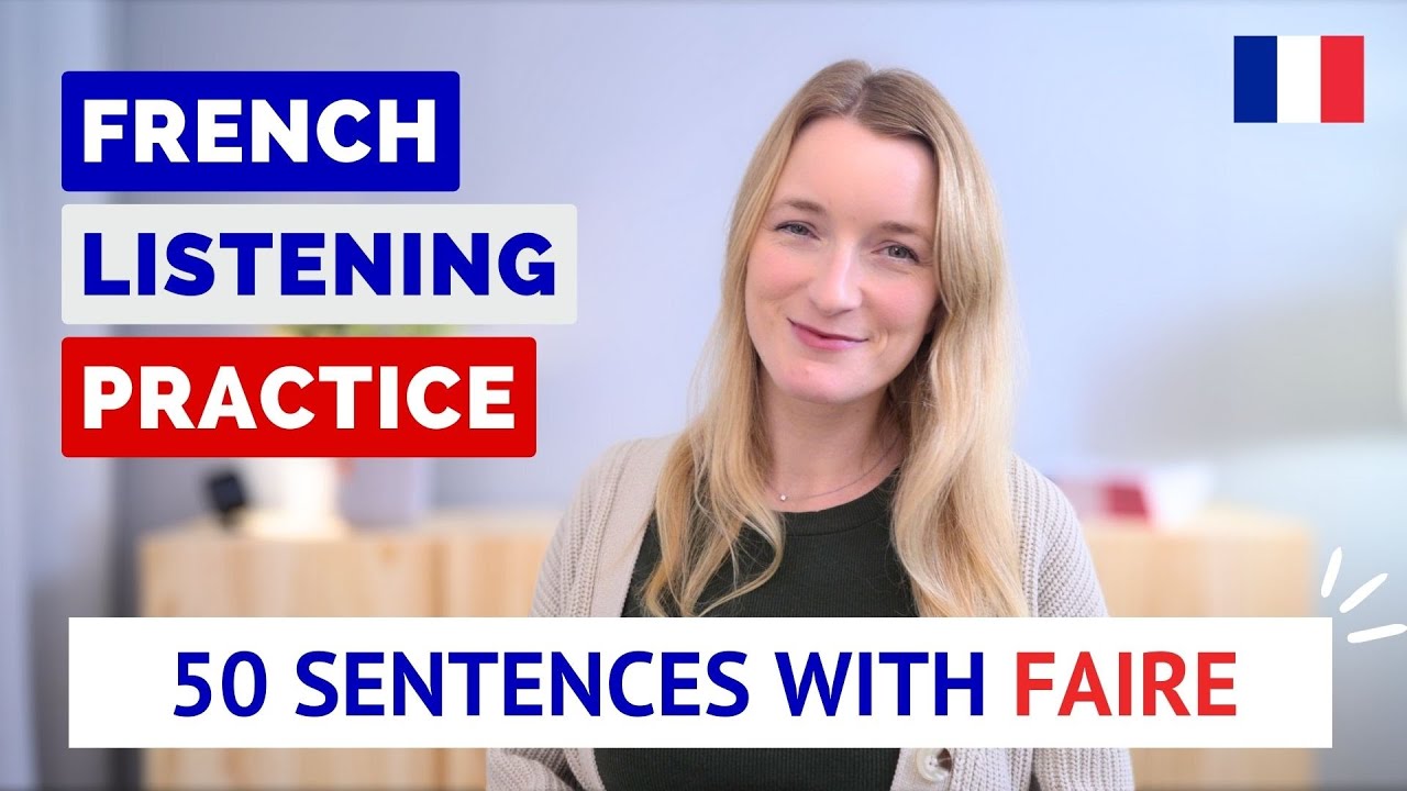 50 French Sentences with FAIRE | French Listening Practice for Beginners Intermediates