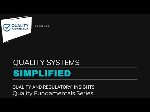 Quality Systems Simplified