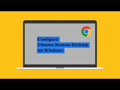 How to Configure Chrome Remote Desktop on Windows 10/11