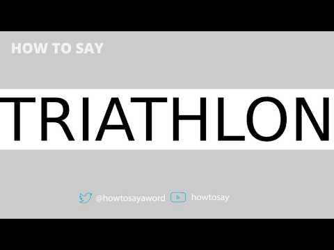 How to Say "Triathlon"