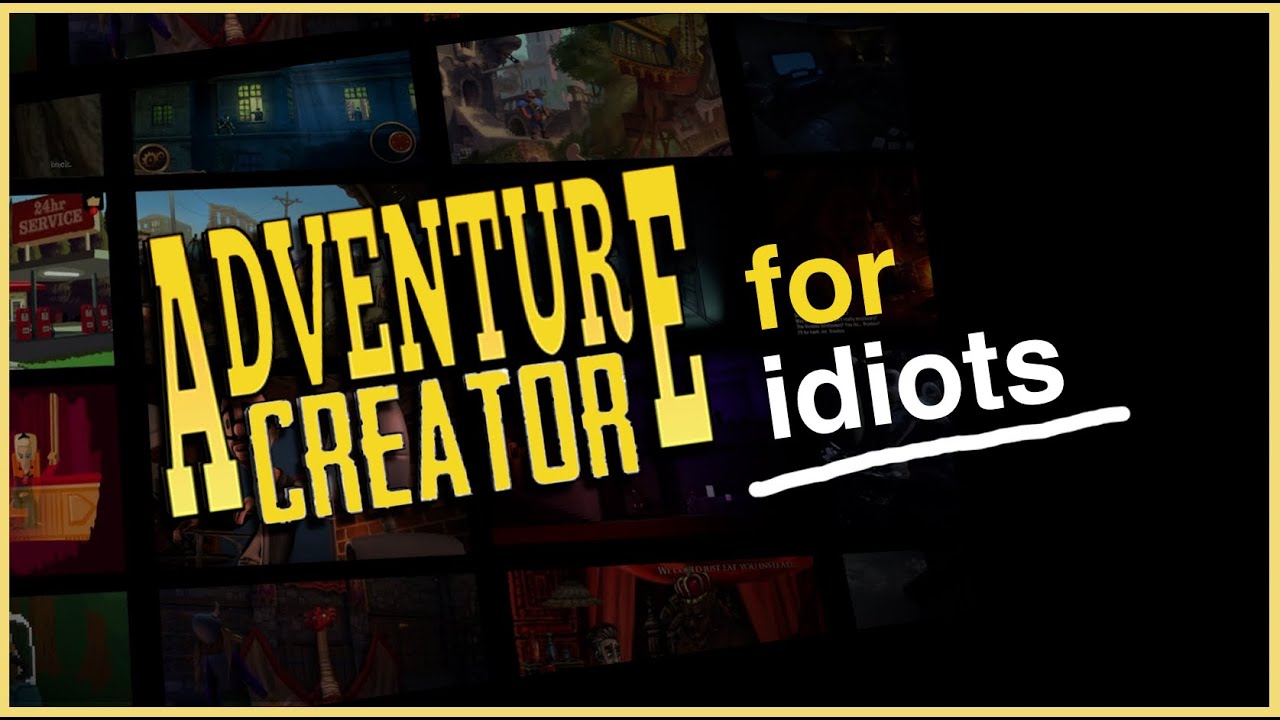 Adventure Creator Tutorial 2021: Make a 2D Point and Click Adventure game