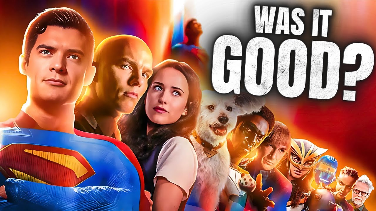 Superman (2025)... Was It Good?