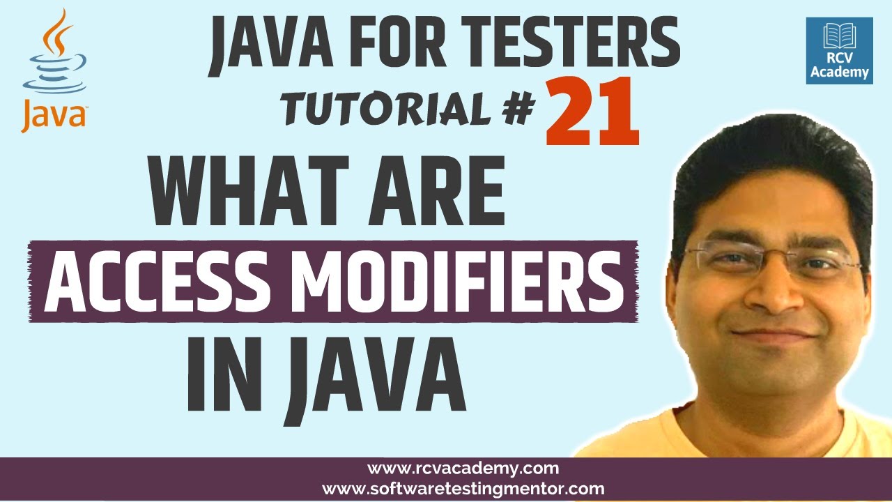 Java for Testers #21 - Access Modifiers in Java with Example